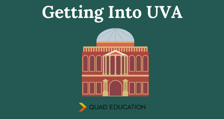 How to Get Into UVA | Acceptance Rate & Requirements